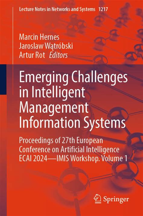 Lecture Notes In Networks And Systems Emerging Challenges In