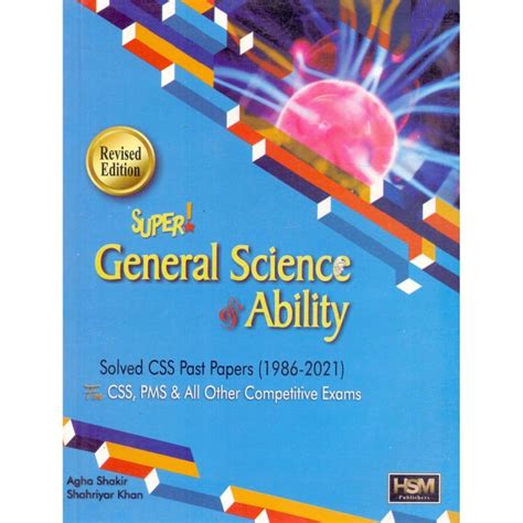 Super General Science And Ability Solved Css Past Papers 1986 2021 Darazpk