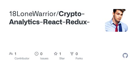 Github 18lonewarriorcrypto Analytics React Redux