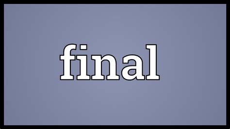 Final Means