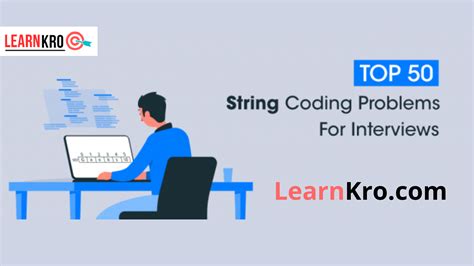 Top 50 String Coding Problems For Interviews For Java