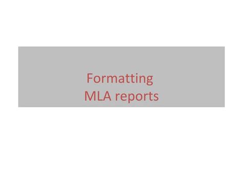 Formatting Mla Reports Ppt