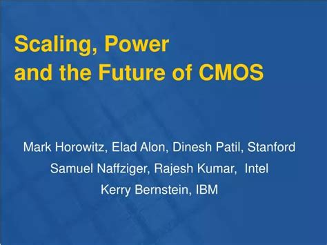 PPT Scaling Power And The Future Of CMOS PowerPoint Presentation Free Download ID 287035