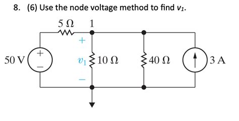 Solved 6 ﻿use The Node Voltage Method To Find V1