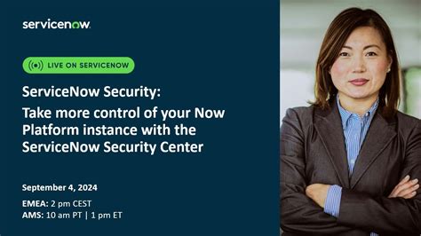 Take More Control Of Your Now Platform Instance With The Servicenow Security Center Youtube
