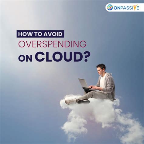 How Can Businesses Avoid Overspending On Cloud Services