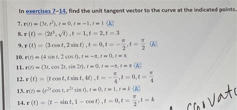 Solved In Exercises Find The Unit Tangent Vector To Chegg