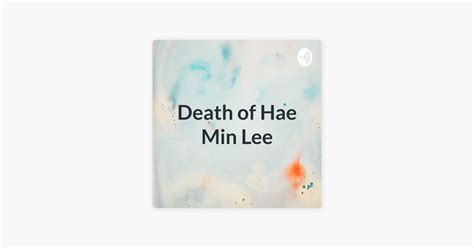 ‎death Of Hae Min Lee Unsolved Mystery على Apple Podcasts