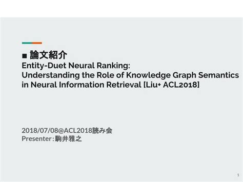 Entity Duet Neural Ranking Understanding The Role Of Knowledge Graph Semantics In Neural