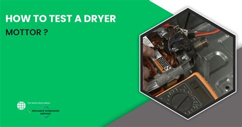 How To Test A Dryer Motor AWS Domestic Appliance Repairs