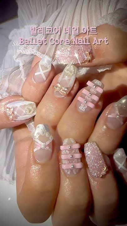 발레코어 네일 아트ballet Core Nail Art Nails Nailart Koreanail Youtube
