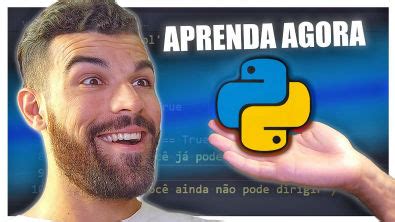 Aprenda Python Do Zero Comece Aqui Para Iniciantes Python