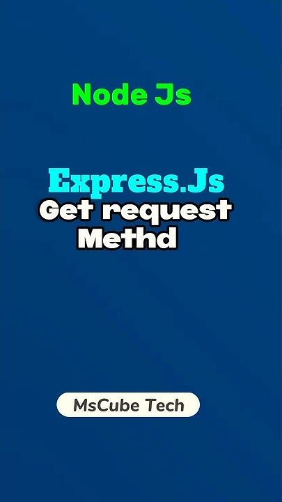 Express Js Get Method Request Npm I Express Js Nodejs With