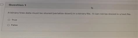 Solved Question 1a Binary Tree Data Must Be Stored