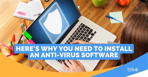 Heres Why You Need To Install An Anti Virus Software Tips By Teko Ph