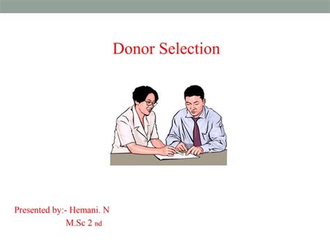 Donor Selection Ppt Ppt
