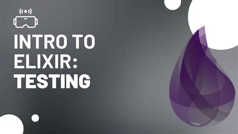 Intro To Elixir Programming Testing With Exunit Youtube