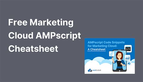 Free Marketing Cloud Ampscript Cheatsheet Marcloud
