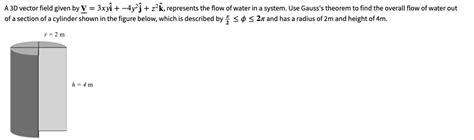 Solved A 3d Vector Field Given By V 3xyî 4yî Z