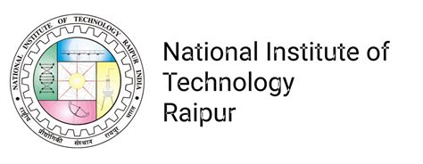 National Institute Of Technology Raipur Nit Raipur Raipur India