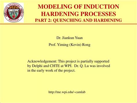 PPT MODELING OF INDUCTION HARDENING PROCESSES PART QUENCHING AND HARDENING PowerPoint