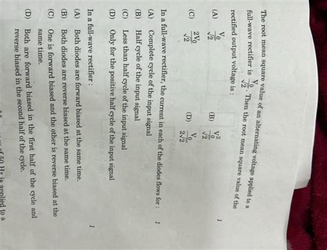 The Root Mean Square Value Of An Alternating Voltage Applied To A Full Wa