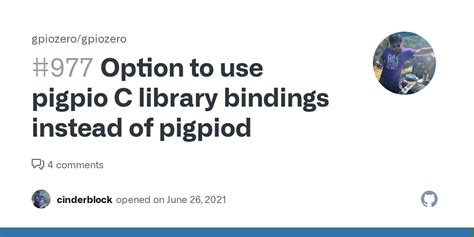 Option To Use Pigpio C Library Bindings Instead Of Pigpiod Issue Gpiozero Gpiozero Github