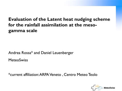 Ppt Evaluation Of The Latent Heat Nudging Scheme For The Rainfall Assimilation At The Meso
