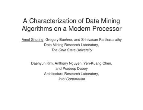 Pdf A Characterization Of Data Mining Workloads On A Modern Processor Pradeep Dubey