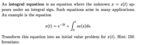 Solved An Integral Equation Is An Equation Where The Unknown