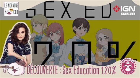 Sex Education Le Manga Mettre Entre Toutes Les Mains