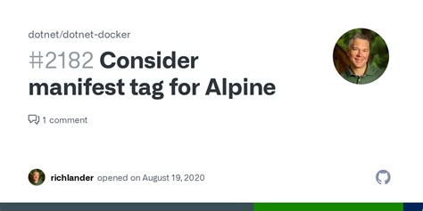 Consider Manifest Tag For Alpine Issue Dotnet Dotnet Docker GitHub