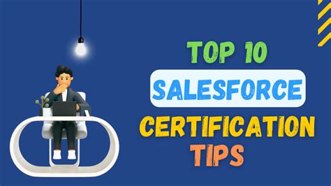 Top 10 Salesforce Certification Tips Salesforce Geek