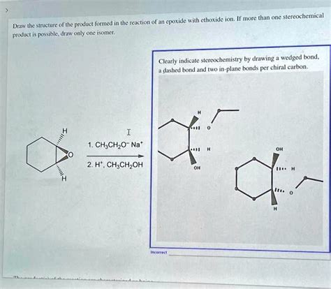 Epoxide With Ethoxide Ion I More Than One Stereochemical Drw The