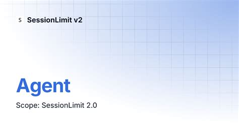 Agent Sessionlimit V2