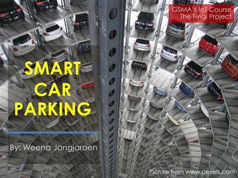 Smart Car Parking System Using Iot Pptx