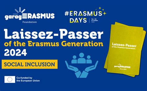 Ge Launches The 2024 Edition Of The Laissez Passer Of The Erasmus