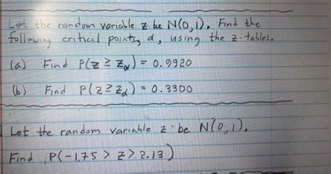 Solved Let The Random Variable Z Be N 0 1 Find The Chegg Com