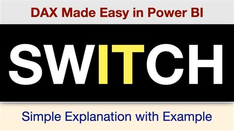 Abhishek Tiwari On Linkedin Dax Made Easy Lets Understand Switch Function With Example In