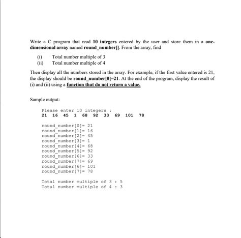 Solved Write A C Program That Read 10 Integers Entered By