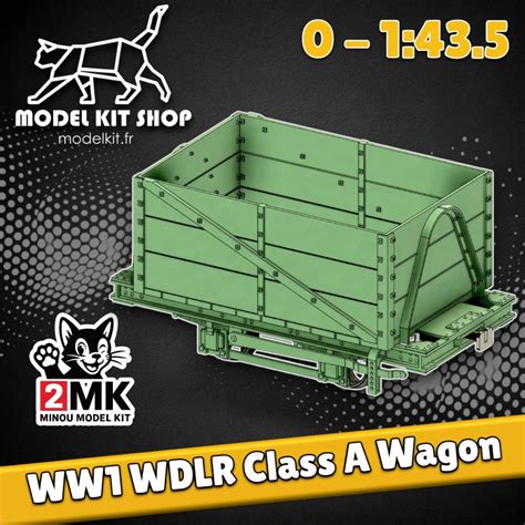 Wdlr Class A Ww1 Faithful Reproduction Of The British Wagon Narrow