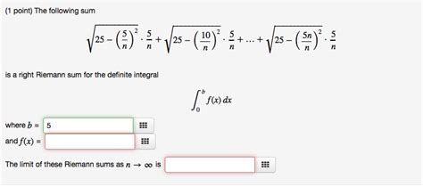 Solved The Following Sum Is A Right Riemann Sum For The Chegg Com