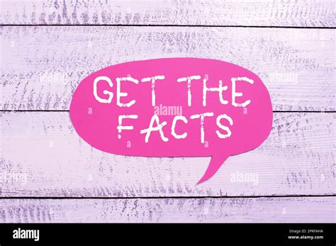 Conceptual Display Get The Facts Word Written On Look For The Truth Of Certain Events Evidences