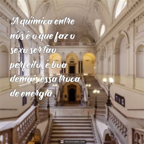 Descubra As Melhores Frases Para Apimentar O Seu Sexo Frases Do Bem