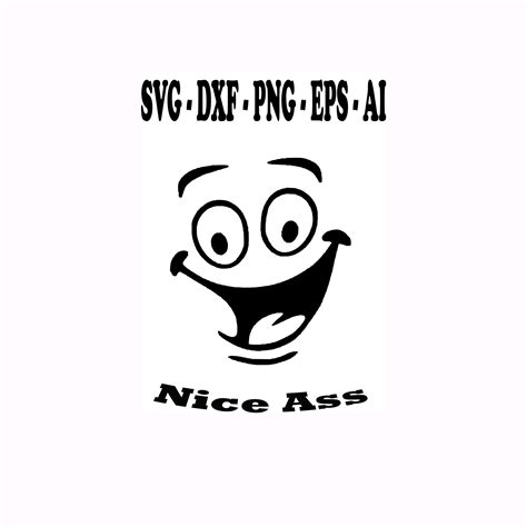 Nice Ass Digital Files Etsy Uk