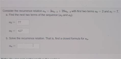 solved consider the recurrence relation an 3an−1 28an−2 with