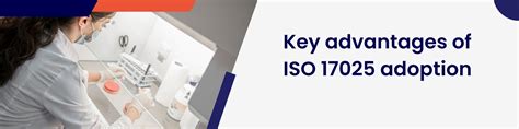 Major Advantages Of Iso 17025 Implementation