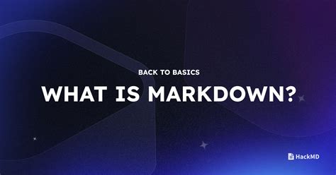 back to basics what is markdown hackmd