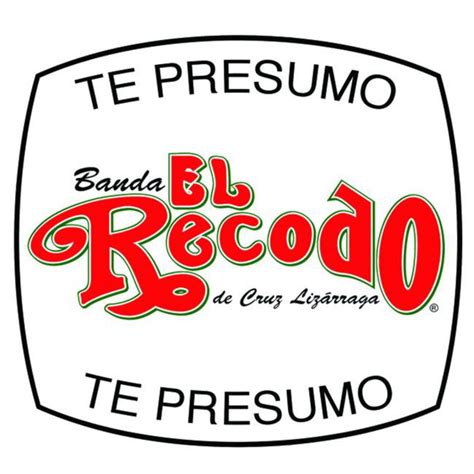 Letra De Te Presumo De Banda El Recodo De Cruz Lizárraga Musixmatch