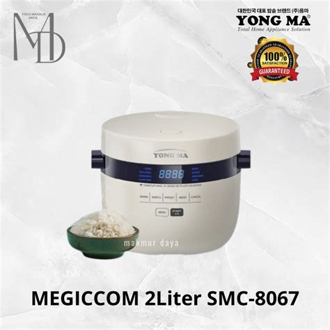 Jual Megiccom Yongma Smc8067 Smc 8067 Rice Cooker Yong Ma Smc 8067